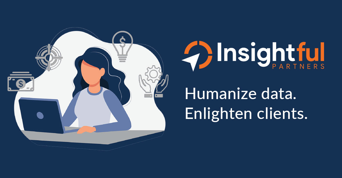 About Us | Why We Serve | Insightful Partners